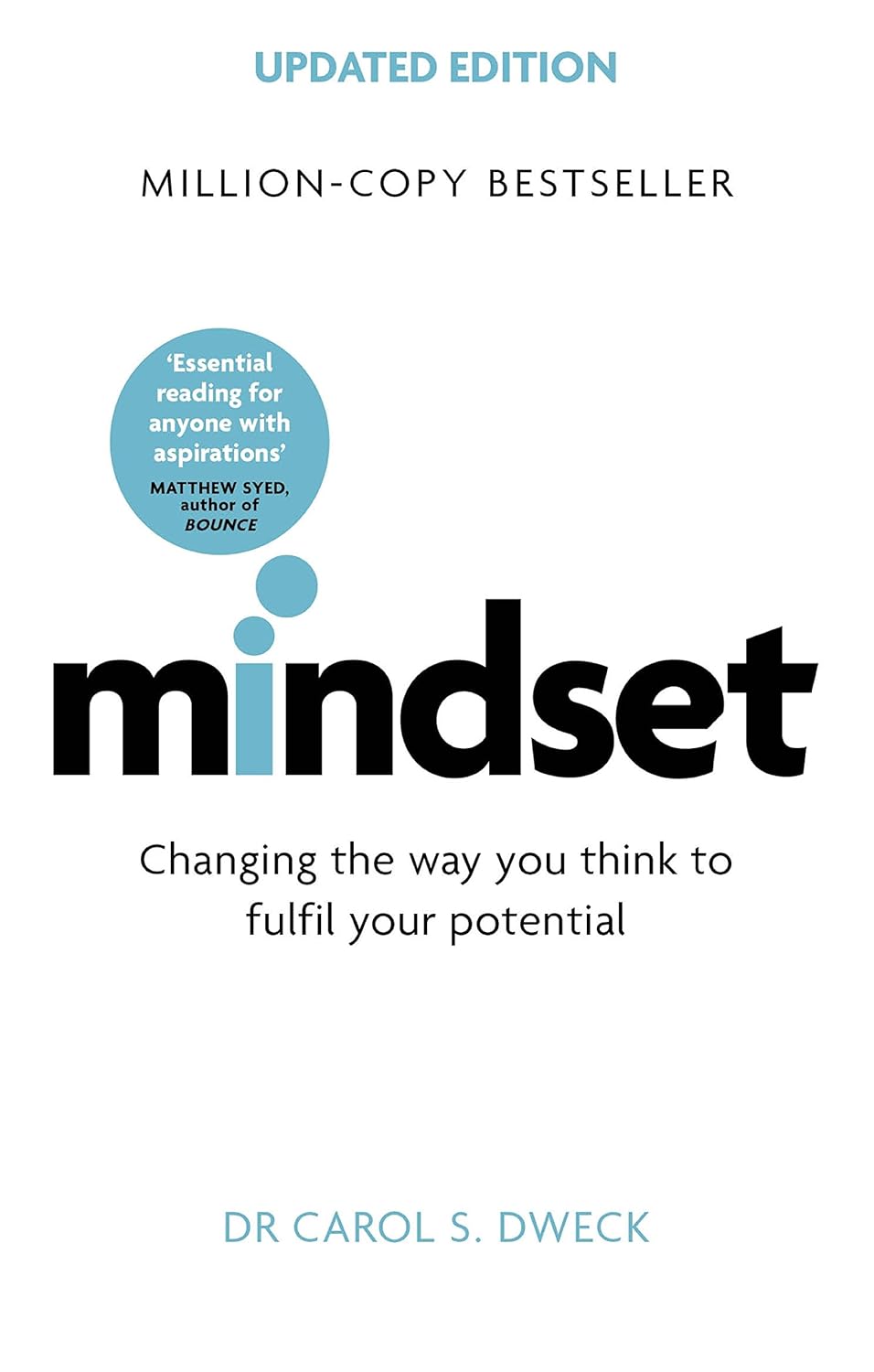 Mindset - Updated Edition: Changing The Way You think To Fulfil Your ...