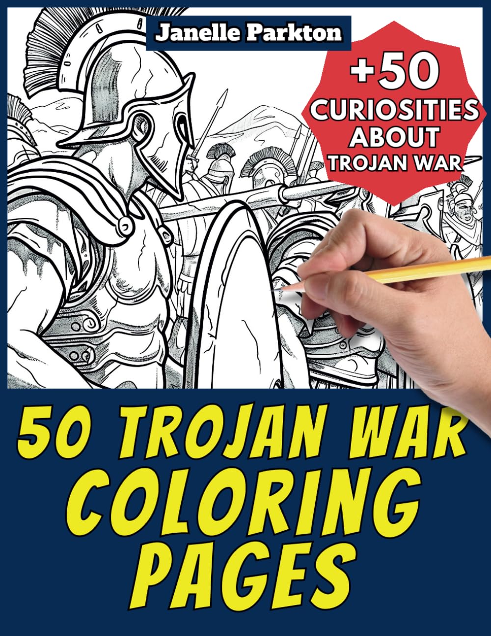 50 Trojan War Coloring Pages Book for Kids and Adults: +50 Amazing ...