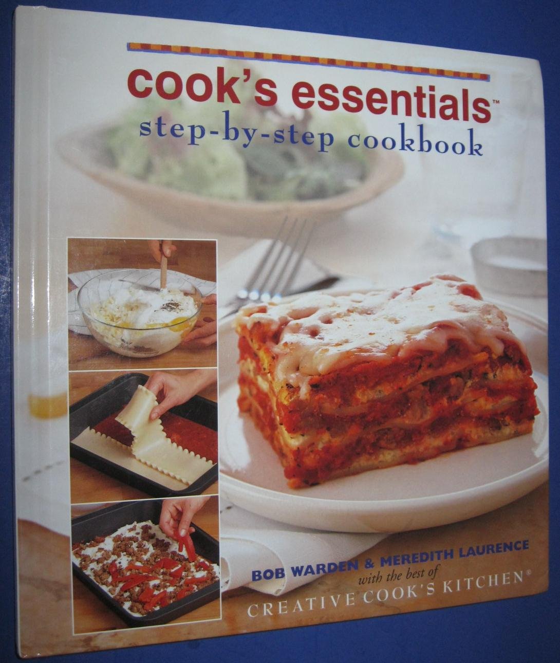 Cook's Essentials Step-by-step Cookbook (Creative Cook's Kitchen) (Creative Cook's Kitchen ...