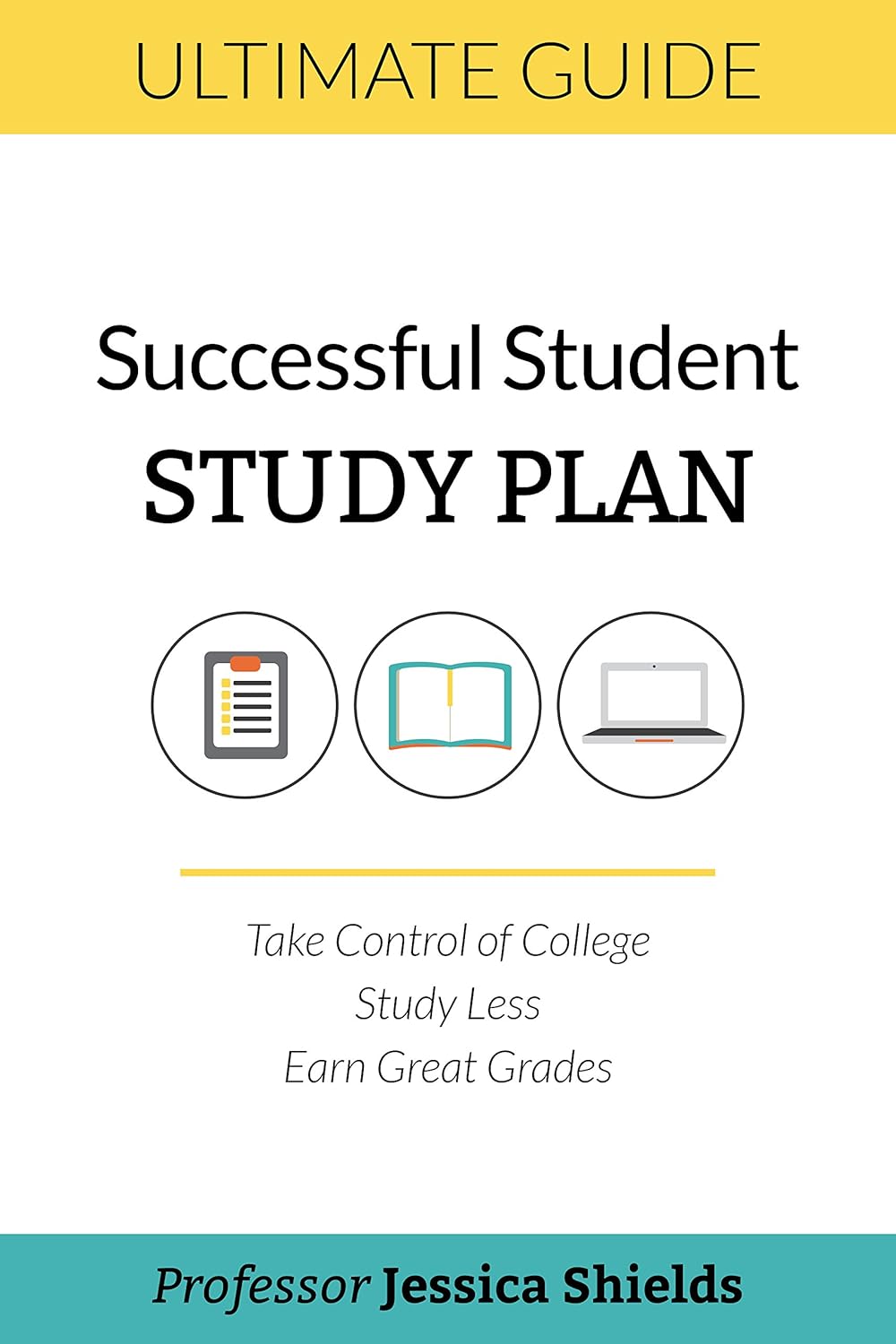 Amazon.com: The Successful Student Study Plan: Take Control of College ...