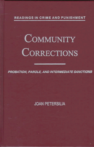 Amazon.com: Community Corrections: Probation, Parole, and Intermediate ...