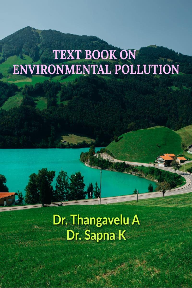 Buy TEXT BOOK ON ENVIRONMENTAL POLLUTION : Pollution and its effects ...