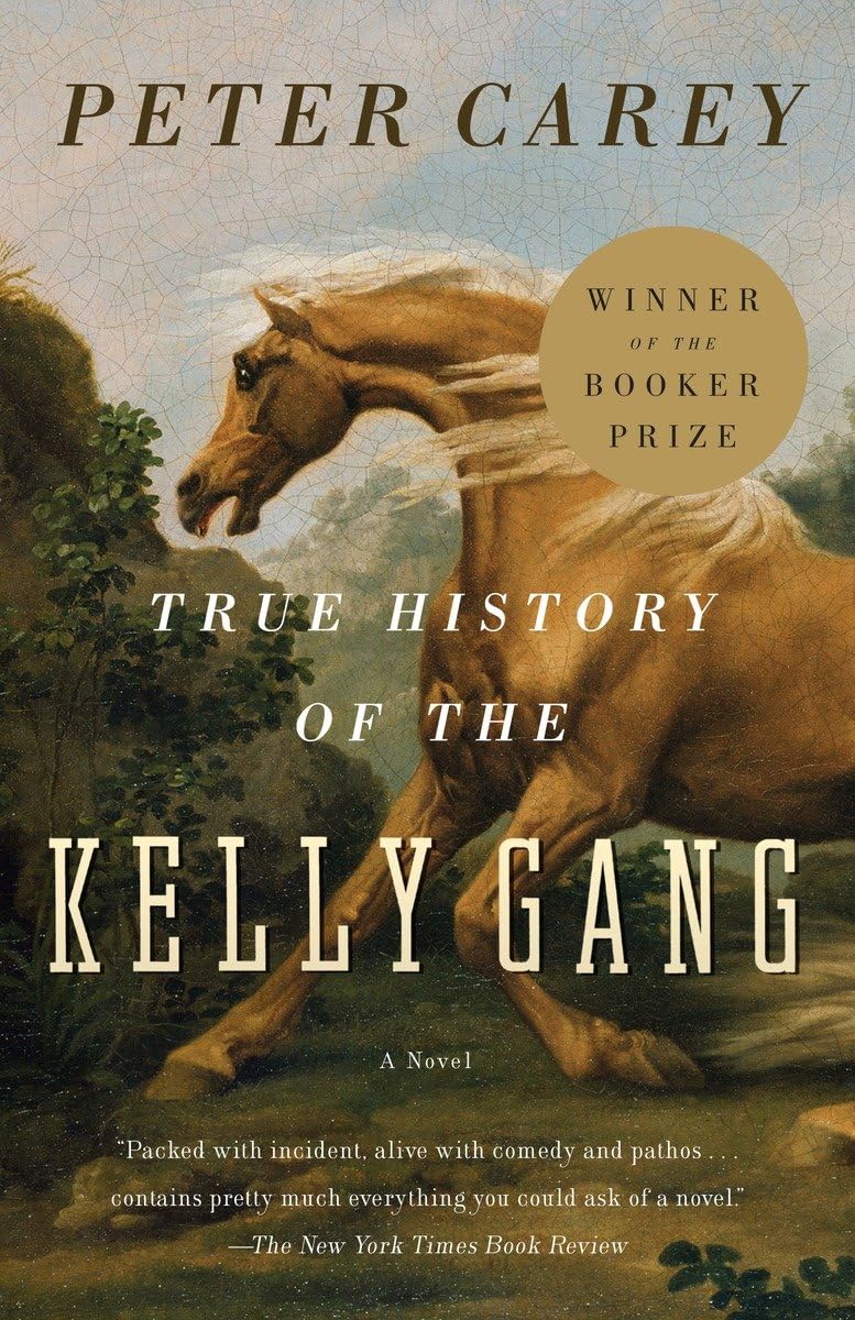 Amazon.com: True History of the Kelly Gang: A Novel: 9780375724671 ...