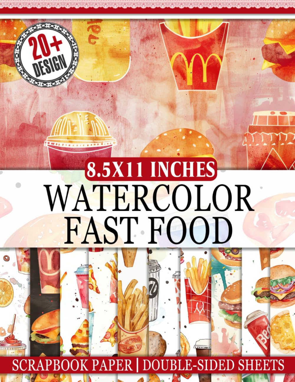 Watercolor Fast Food Scrapbook Paper: Unique Foodie Designs for ...