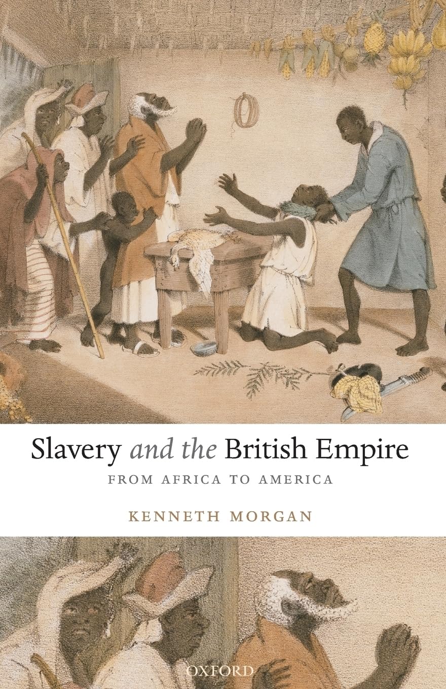 Slavery and the British Empire: From Africa to America : Morgan ...