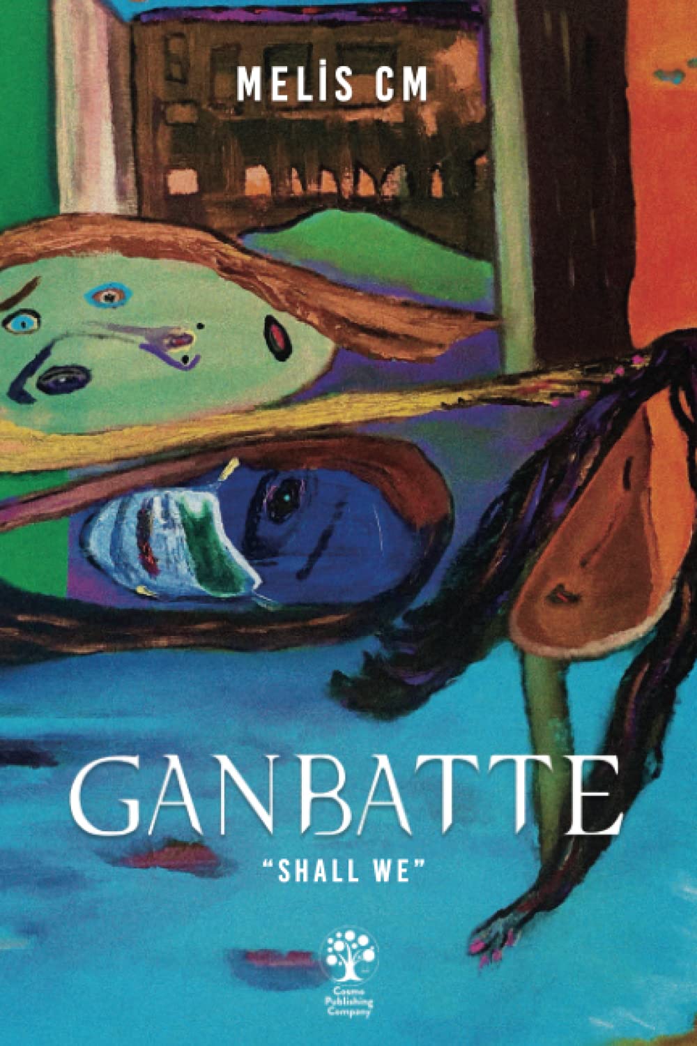 Ganbatte: Shall WE?: CM, Melis, CM, Melis, Anar, Yusuf, Unlusoy ...