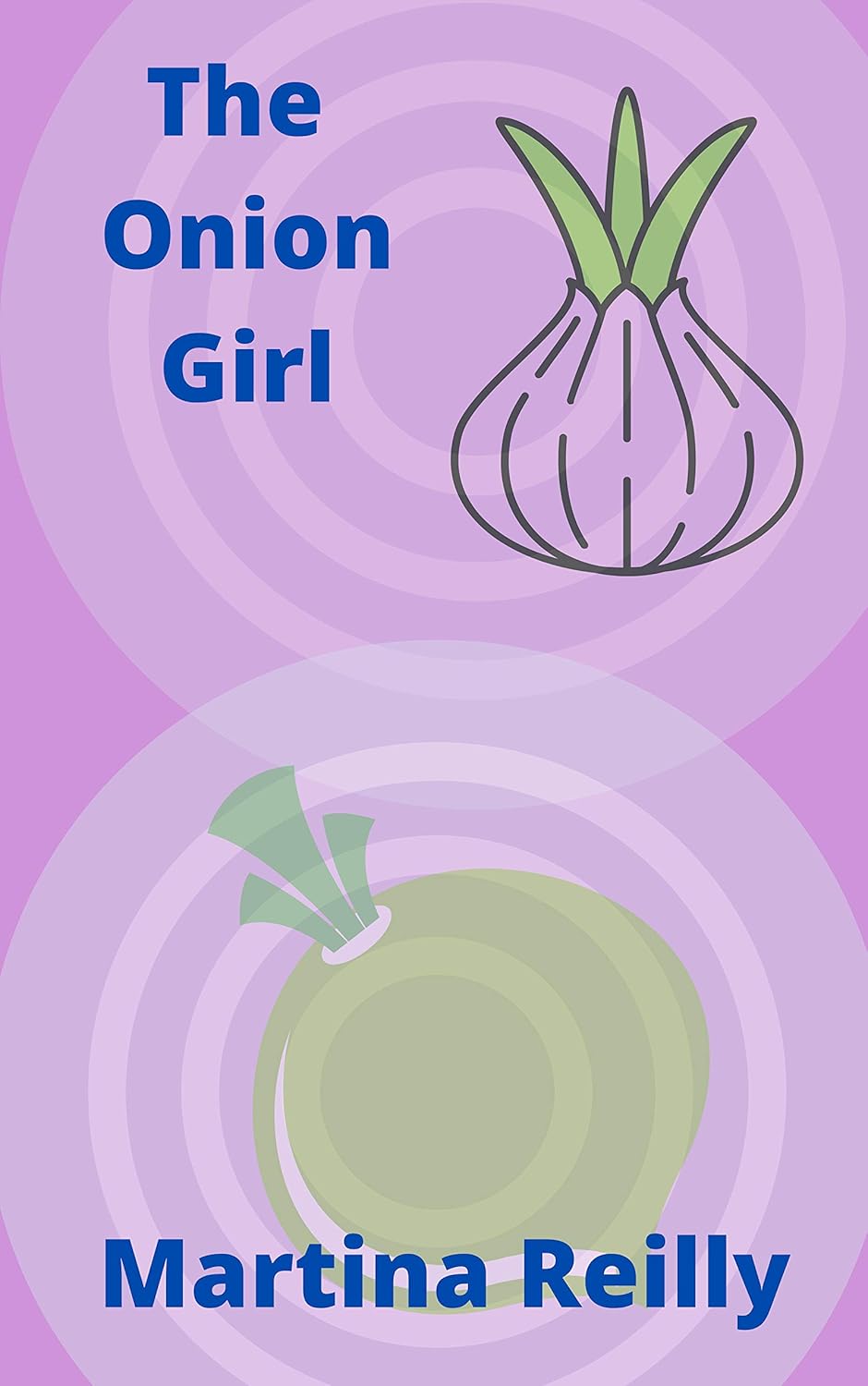 Amazon.com: The Onion Girl eBook : Reilly, Martina: Kindle Store