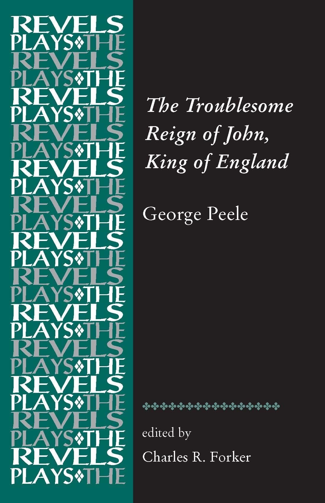 Amazon.com: The Troublesome Reign of John, King of England: By George ...
