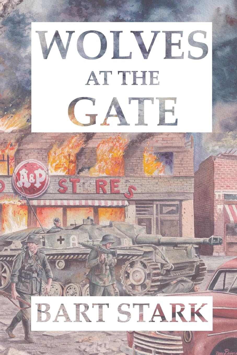 Amazon.com: Wolves at the Gate: 9781998501076: Stark, Bart: Books