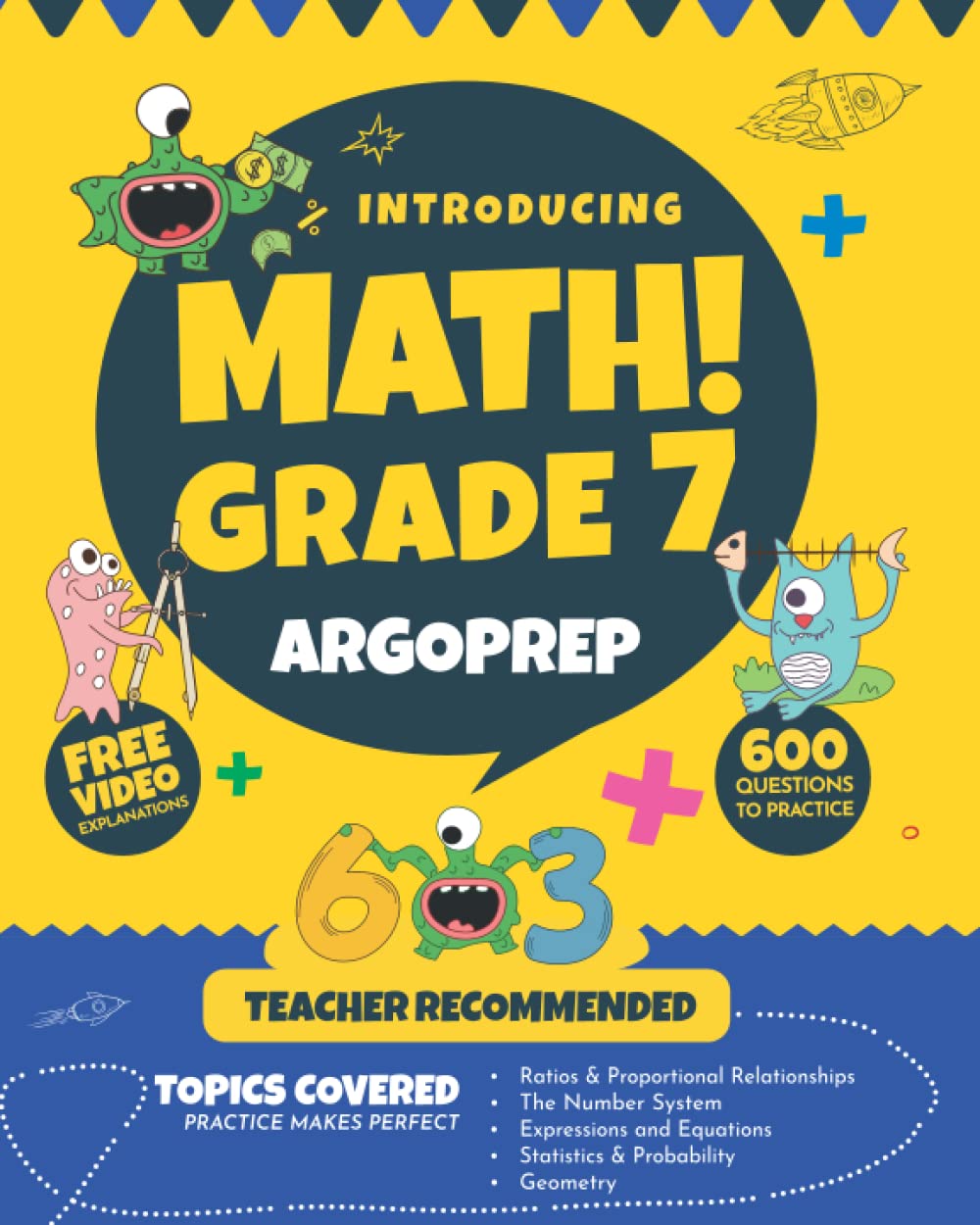 Introducing MATH! Grade 7 by ArgoPrep: 600+ Practice Questions ...