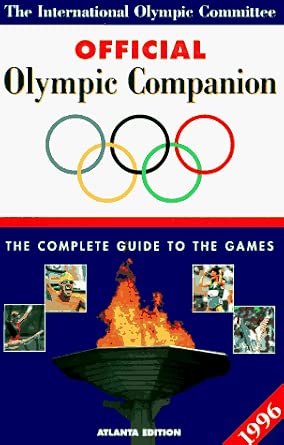 The Ioc Official Olympic Companion 1996: International Olympic ...