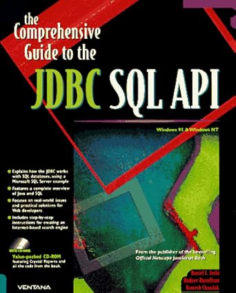 The Comprehensive Guide to the Jdbc SQL Api: Joshi, Daniel I ...