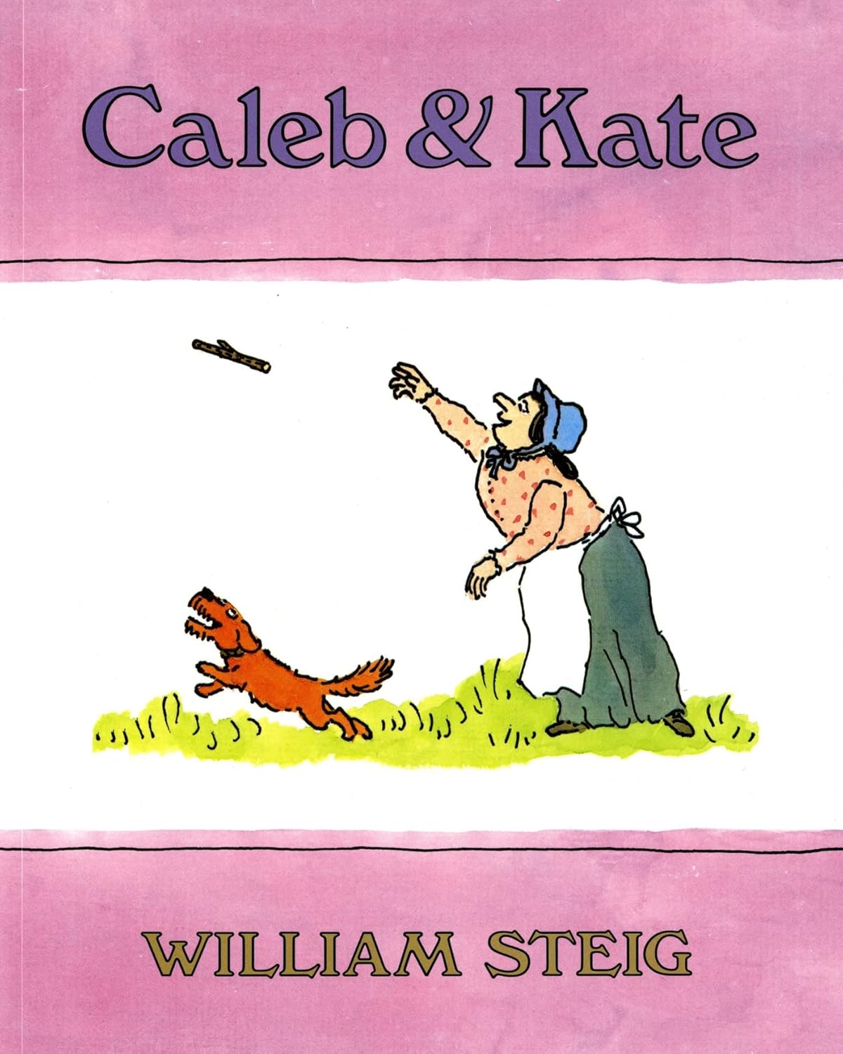 Caleb and Kate: (National Book Award Finalist): Steig, William, Steig ...