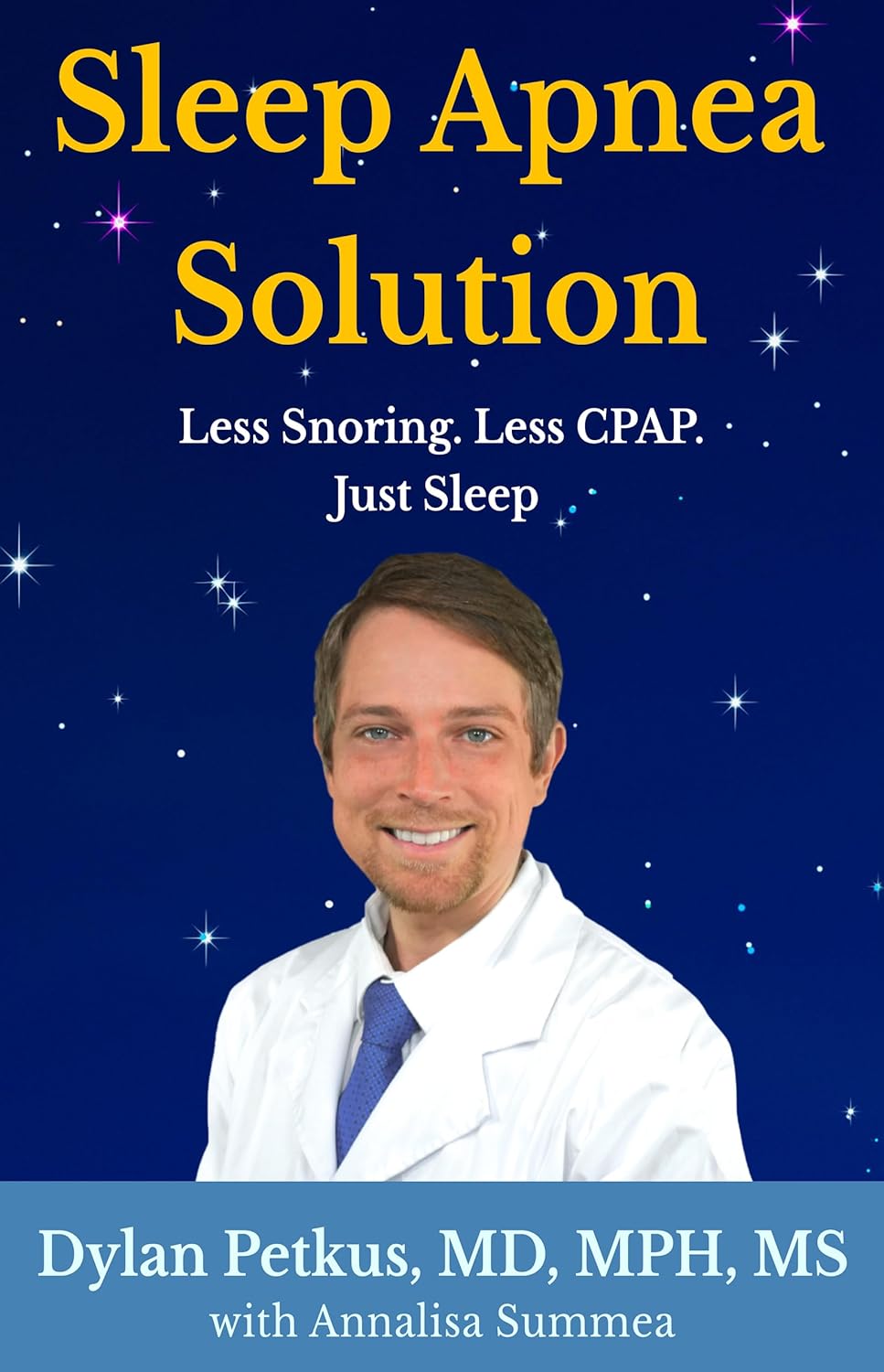 Amazon.com: Sleep Apnea Solution: Less Snoring, Less CPAP, Just Sleep ...