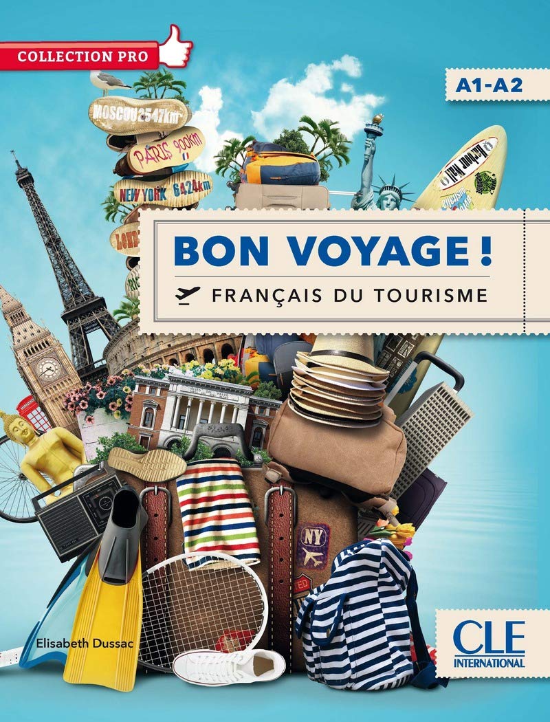 Bon Voyage Francais du tourisme A1-A2: Livre + DVD : Elisabeth, Dussac ...