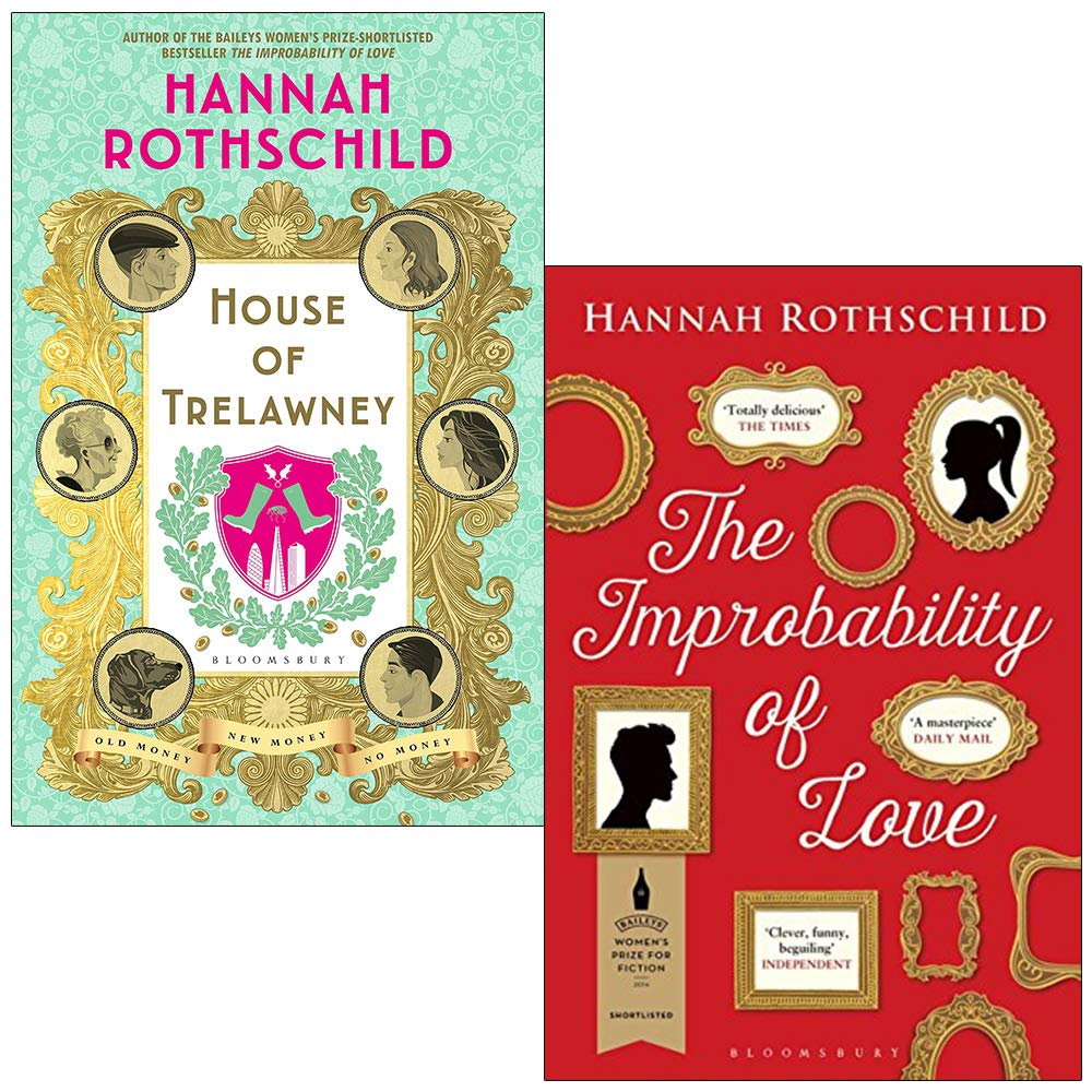 House of Trelawney & The Improbability of Love By Hannah Rothschild 2 ...