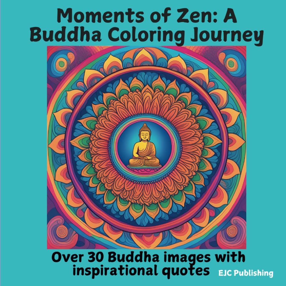 Amazon.com: Moments of Zen: A Buddha Coloring Journey: A meditative ...