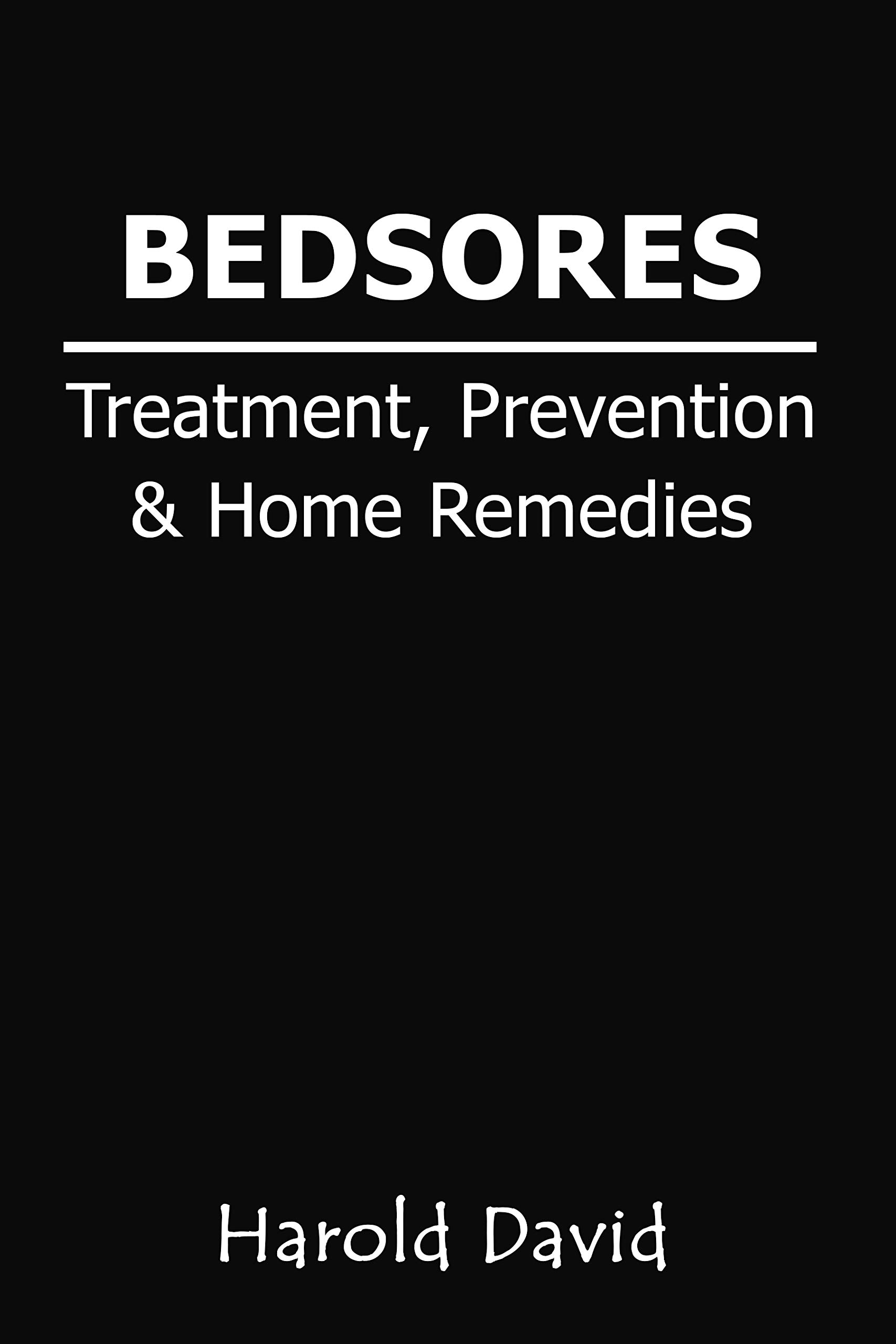 Buy Bedsores , Prevention & Home Remedies: How To Treat Bed sores ...