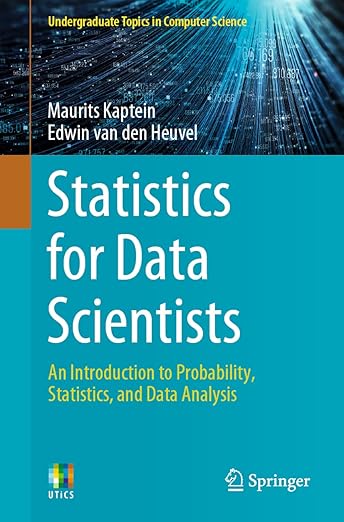 Buy Statistics for Data Scientists: An Introduction to Probability ...