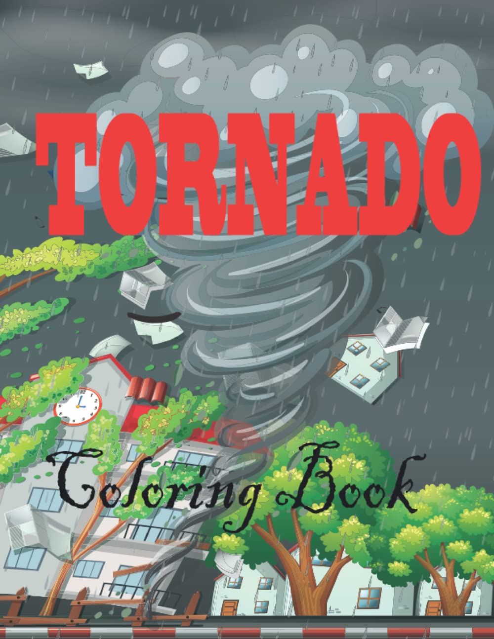 Buy TORNADO COLORING BOOK: Twisted storms, twists, rotations ...