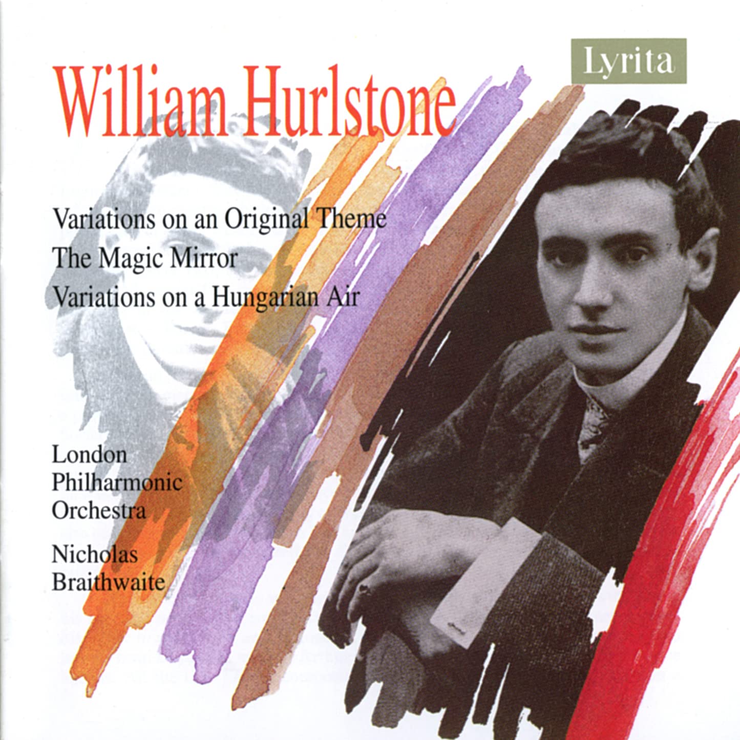 William Hurlstone, Nicholas Braithwaite, London Philharmonic Orchestra ...