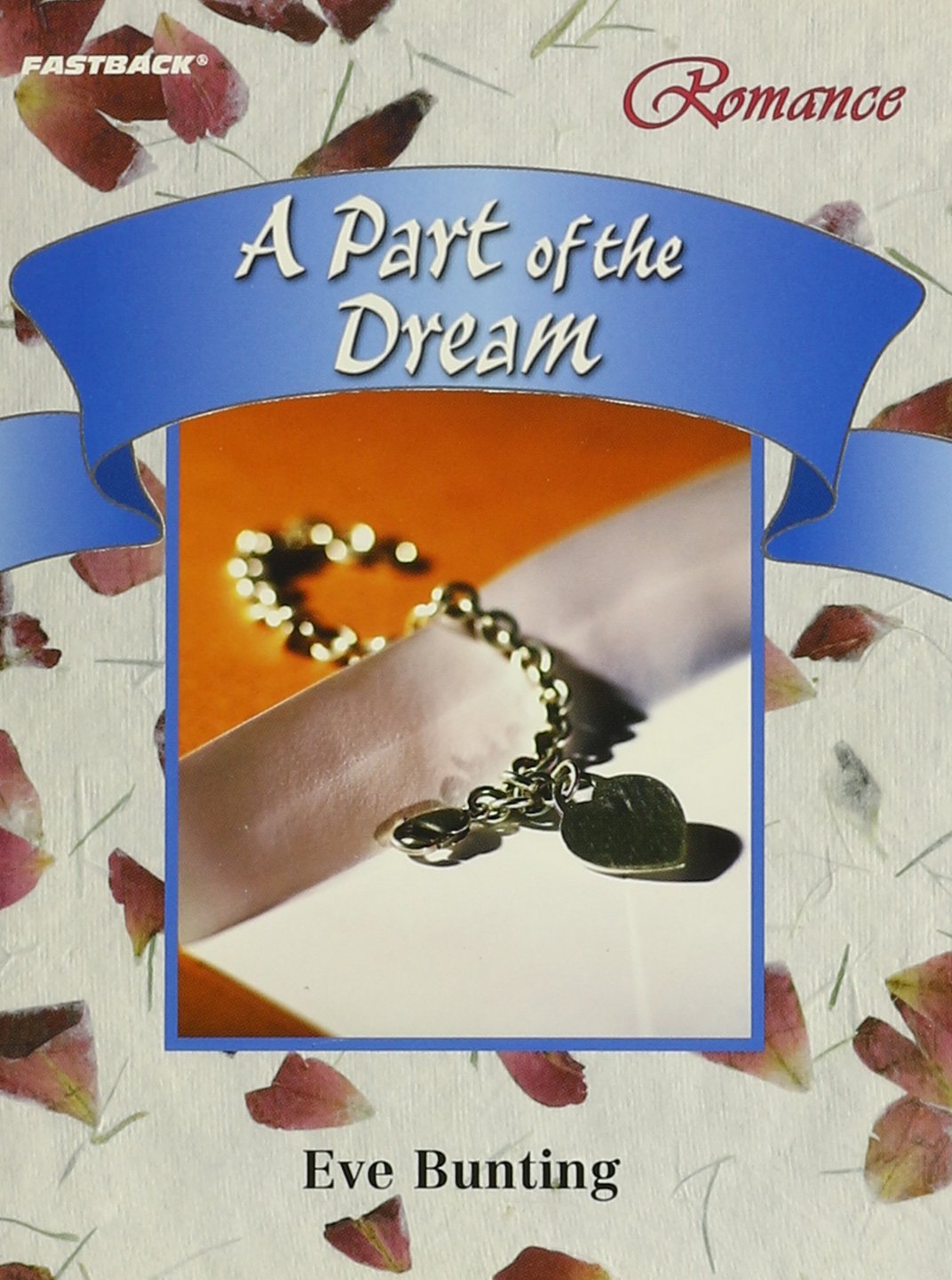 Amazon.com: Part of the Dream: 9780130245663: Bunting, Eve: Books