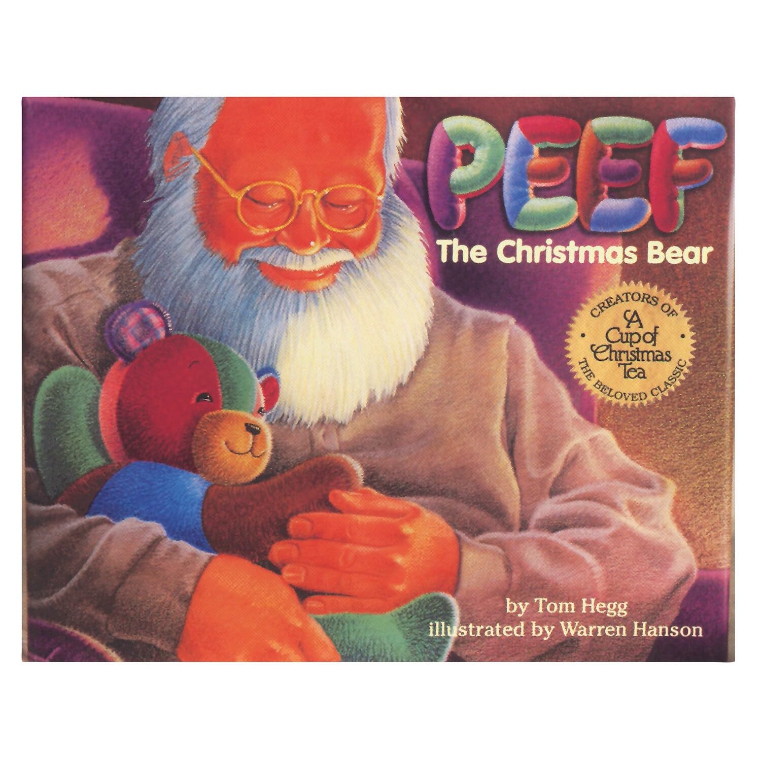 Peef the Christmas Bear (Peef the Bear): Hegg, Tom, Hanson, Warren ...