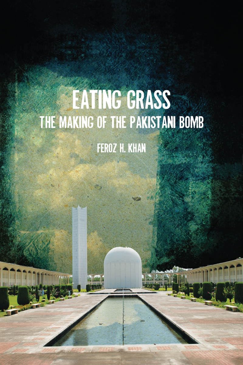 Buy Eating Grass: The Making of the Pakistani Bomb Book Online at Low ...