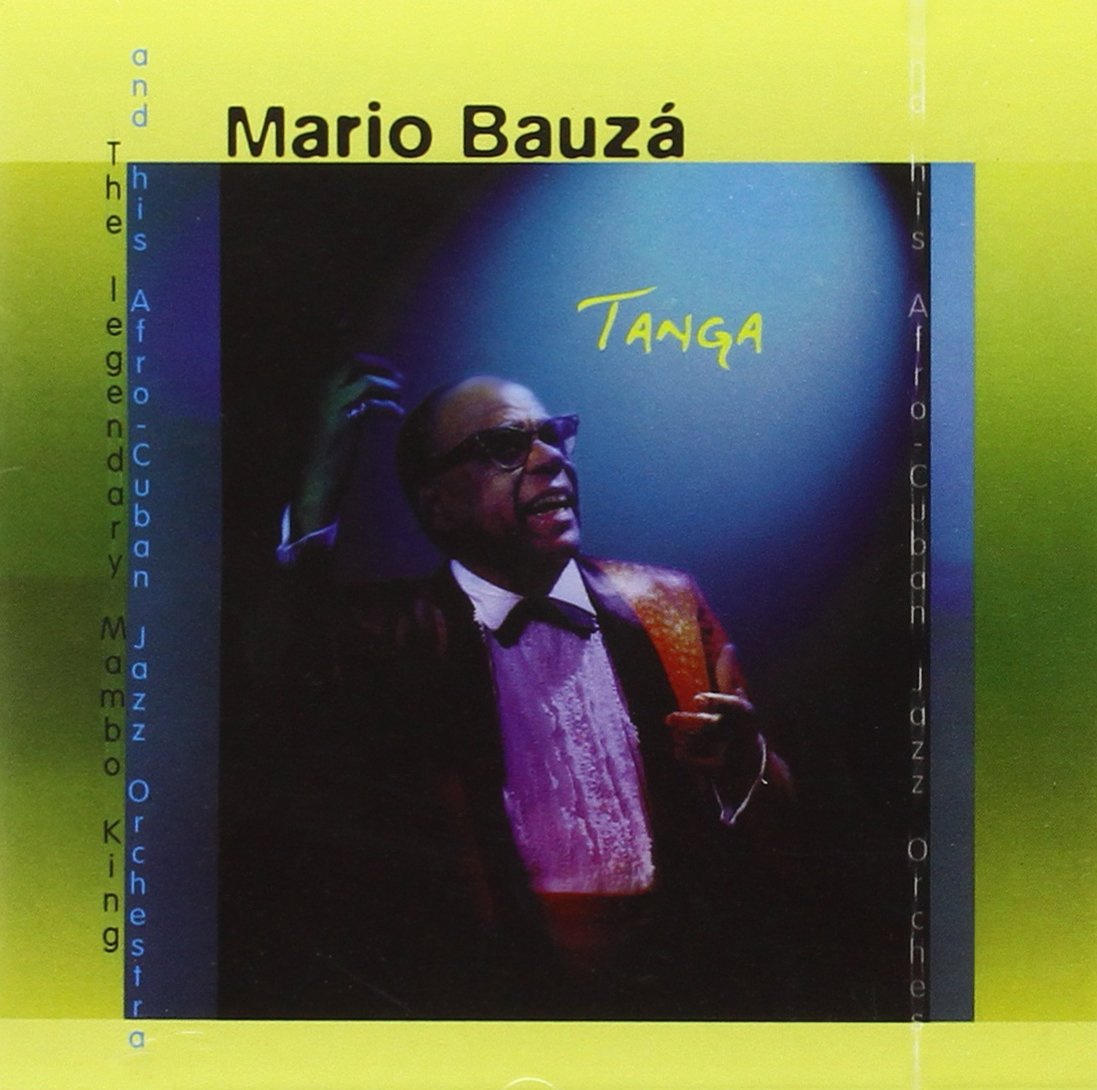 Tanga: Mario Bauzà & His Afro-Cuban Jazz Orchestra: Amazon.es: CD y ...