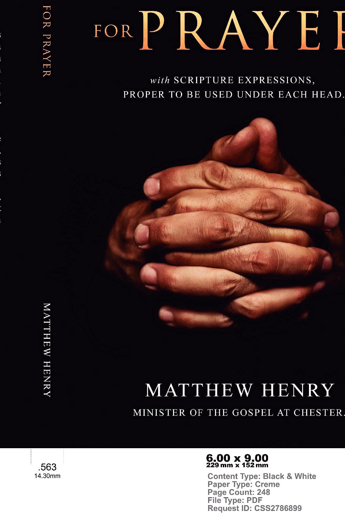 A Method for Prayer: Matthew Henry: 9781334999390: Amazon.com: Books