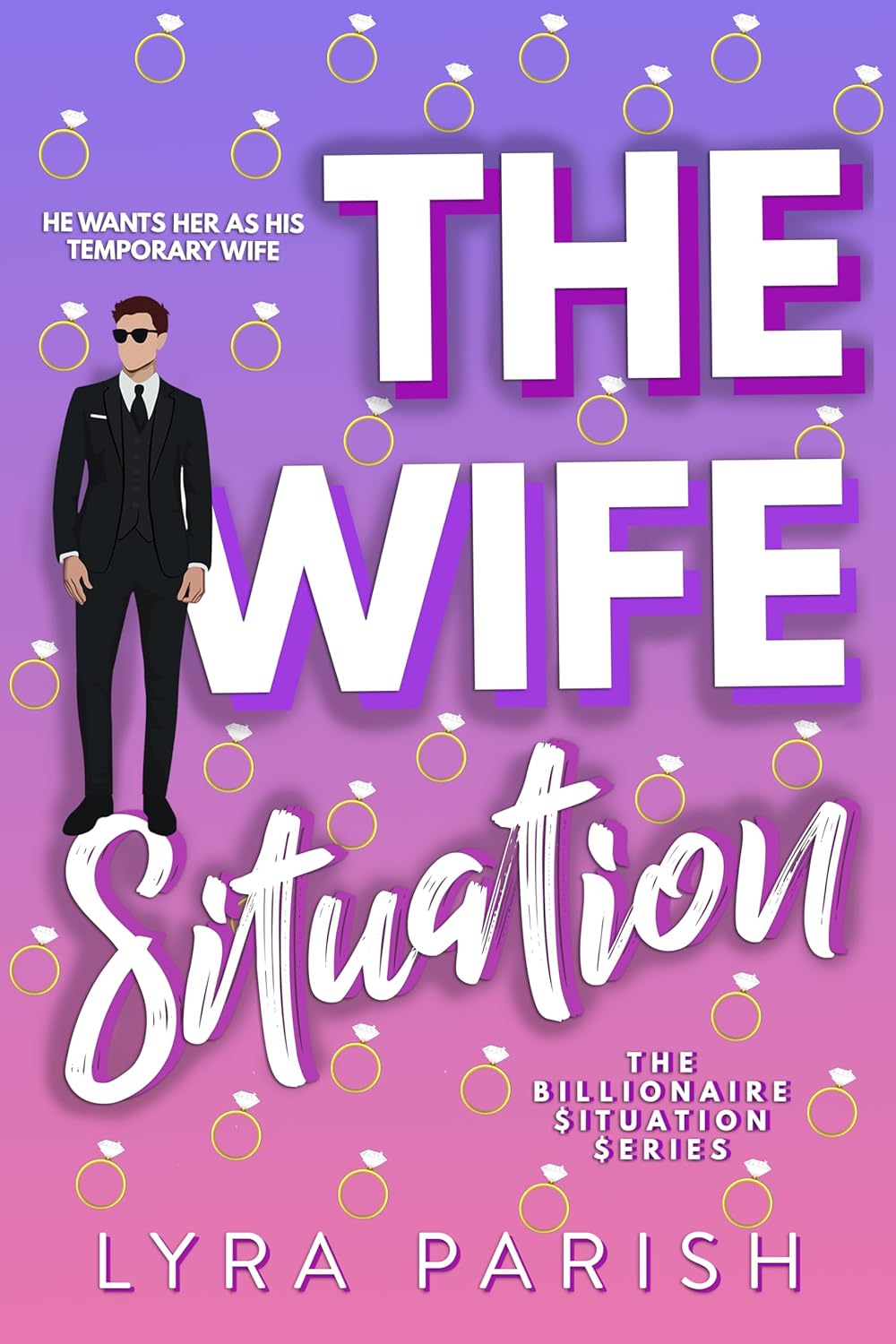 The Wife Situation: A Billionaire Age Gap Marriage of Convenience ...