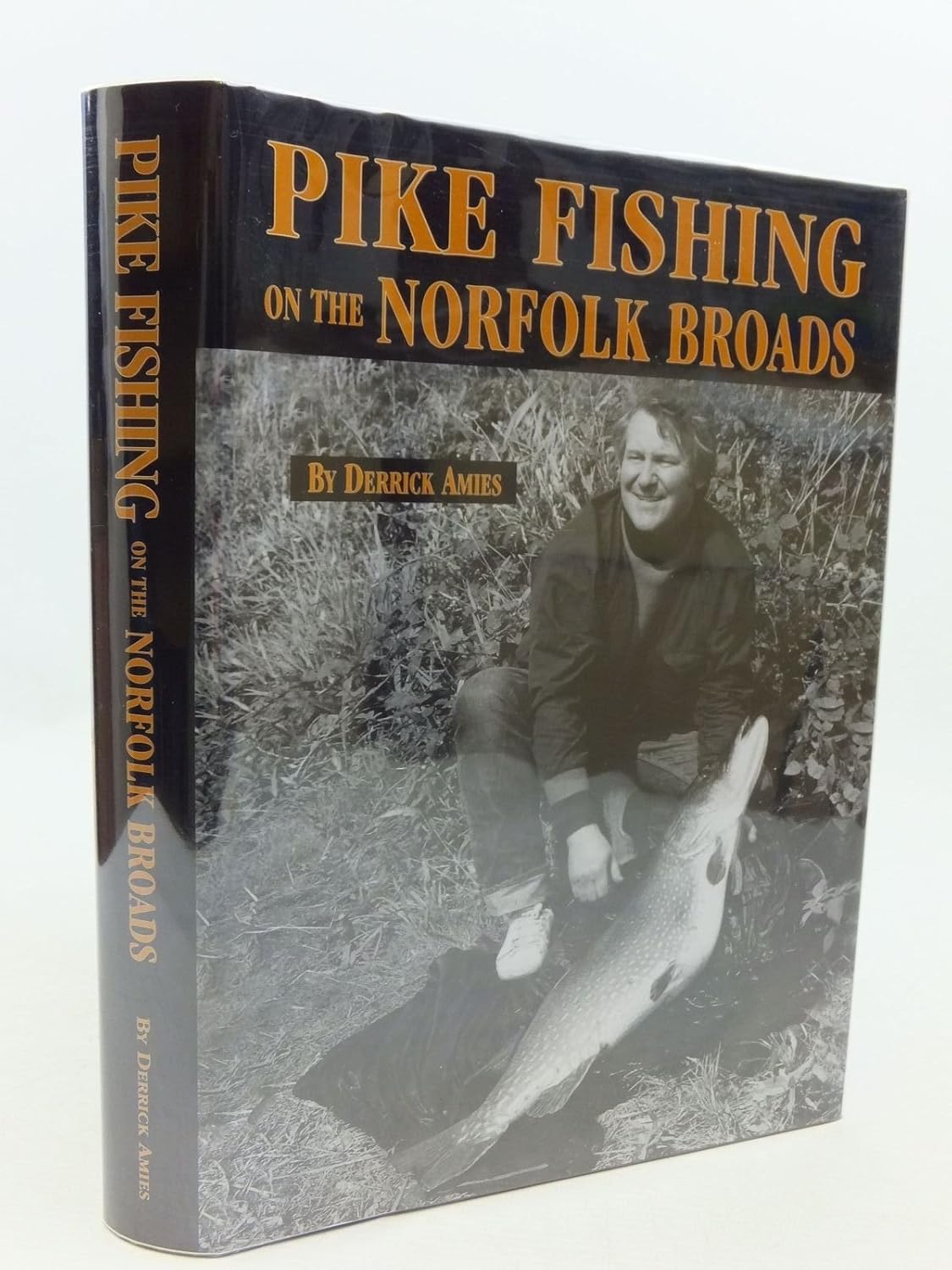 Pike Fishing on the Norfolk Broads: Amazon.co.uk: Amies, Derrick ...