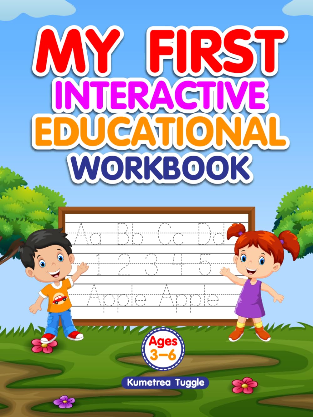 My First Interactive Educational Workbook: for ages 3-6 years old ...