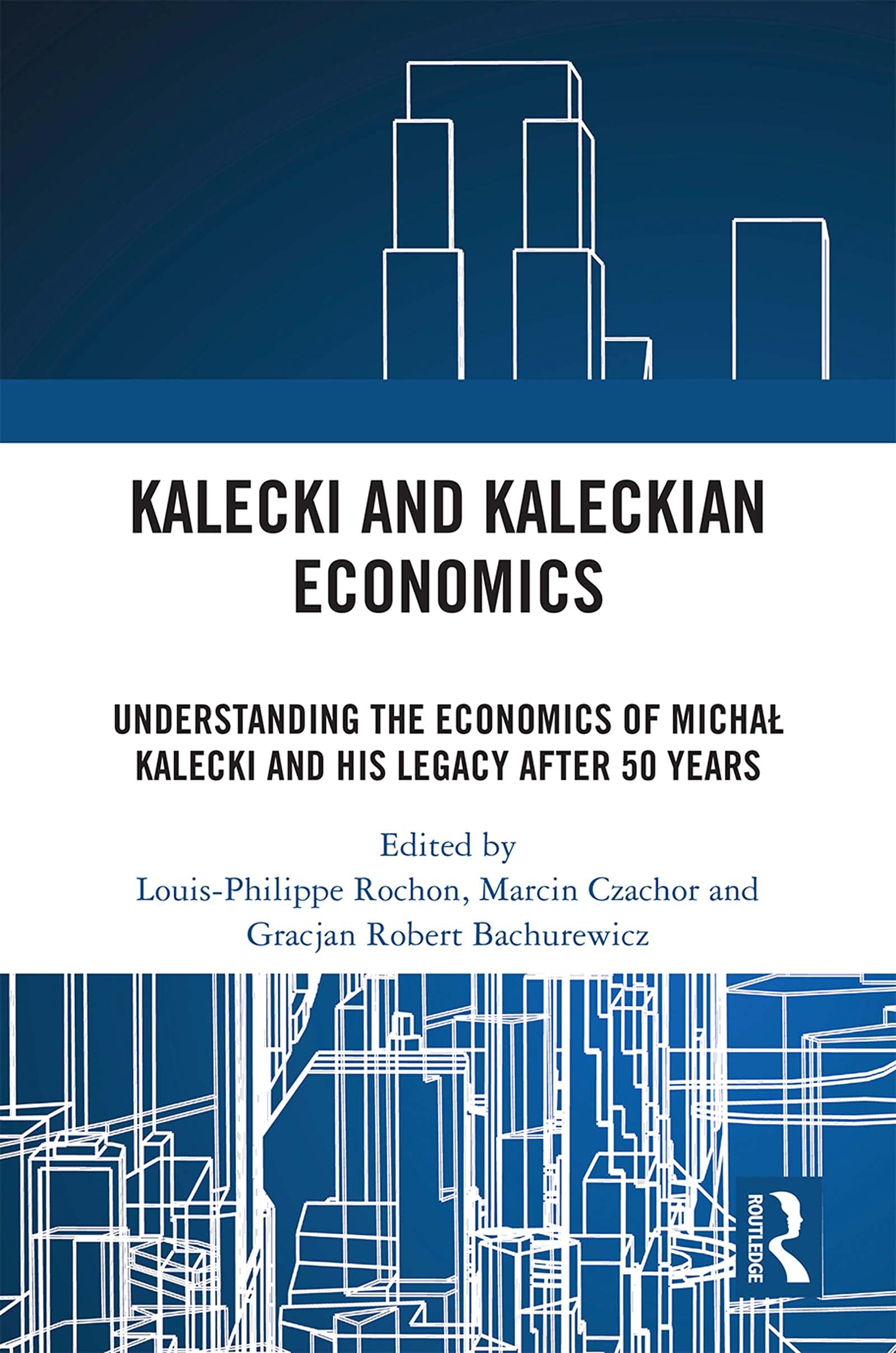 Amazon.com: Kalecki and Kaleckian Economics: 9781032135748: Rochon ...