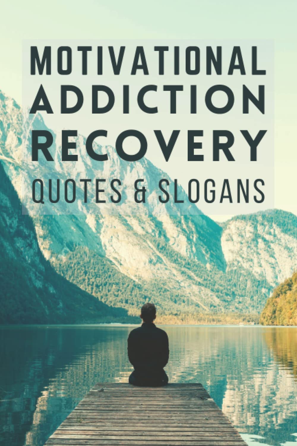 Addiction Recovery Quotes Inspirational Sobriety And Addiction