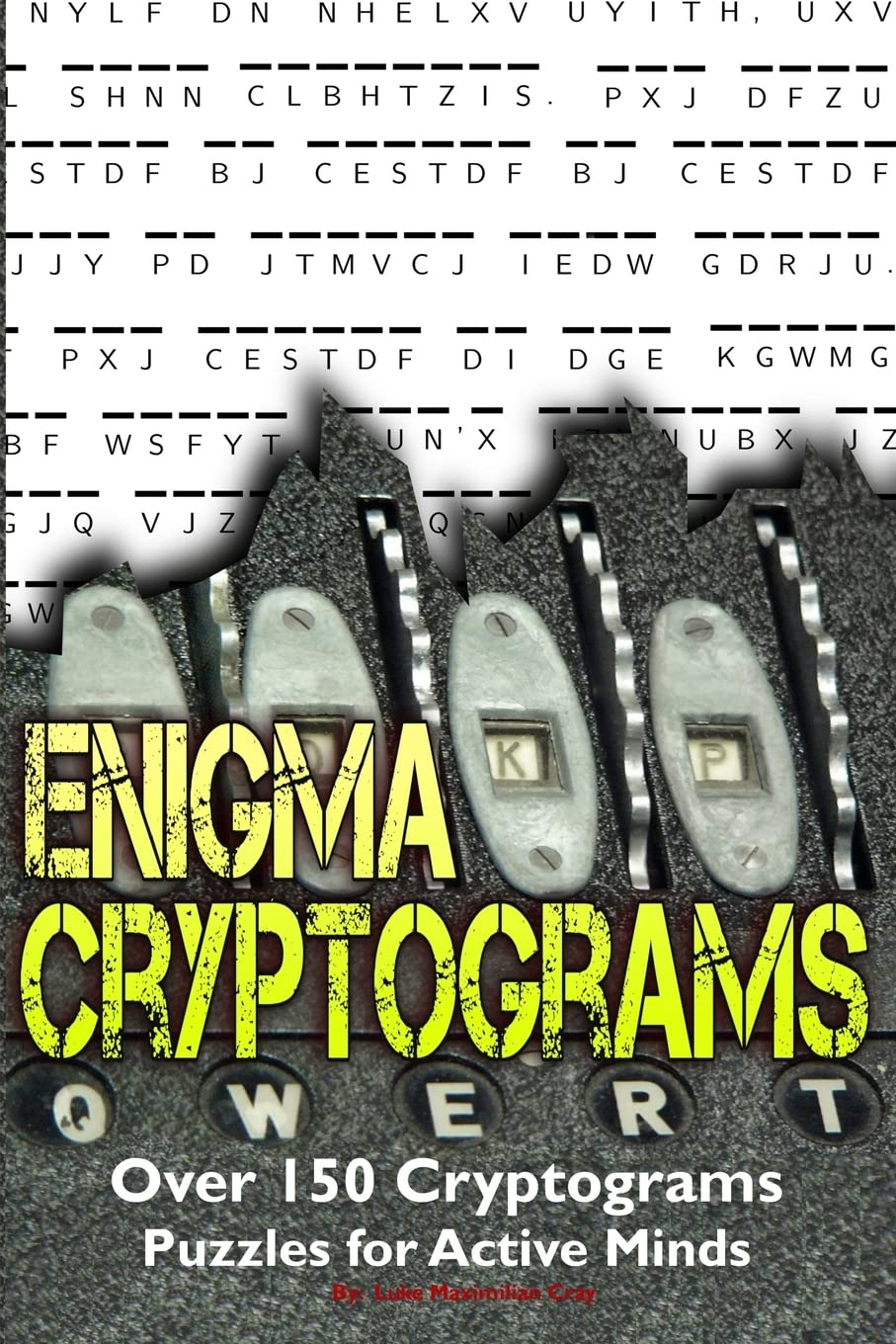 ENIGMA Cryptograms: Cray, Luke Maximilian: 9781516937059: Amazon.com: Books
