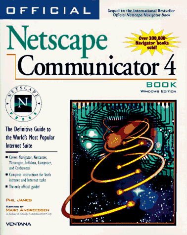 Windows Edition (Official Netscape Communicator Book) : James, Phil: Amazon.de: Bücher