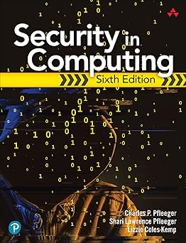 Security in Computing: 9780137891214: Computer Science Books @ Amazon.com
