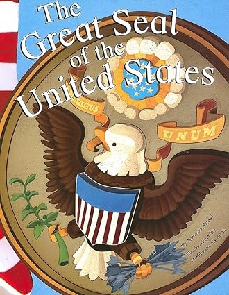 The Great Seal of the United States (American Symbols): Pearl, Norman ...