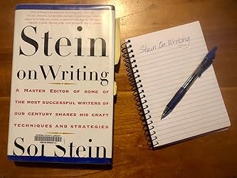 Stein On Writing: A Master Editor of Some of the Most Successful ...
