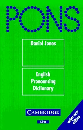 PONS Wörterbuch, English Pronouncing Dictionary: Jones, Daniel, Roach ...