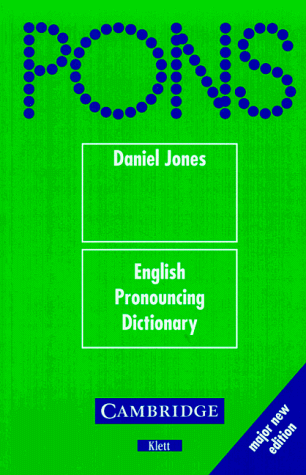 PONS Wörterbuch, English Pronouncing Dictionary: Jones, Daniel, Roach ...