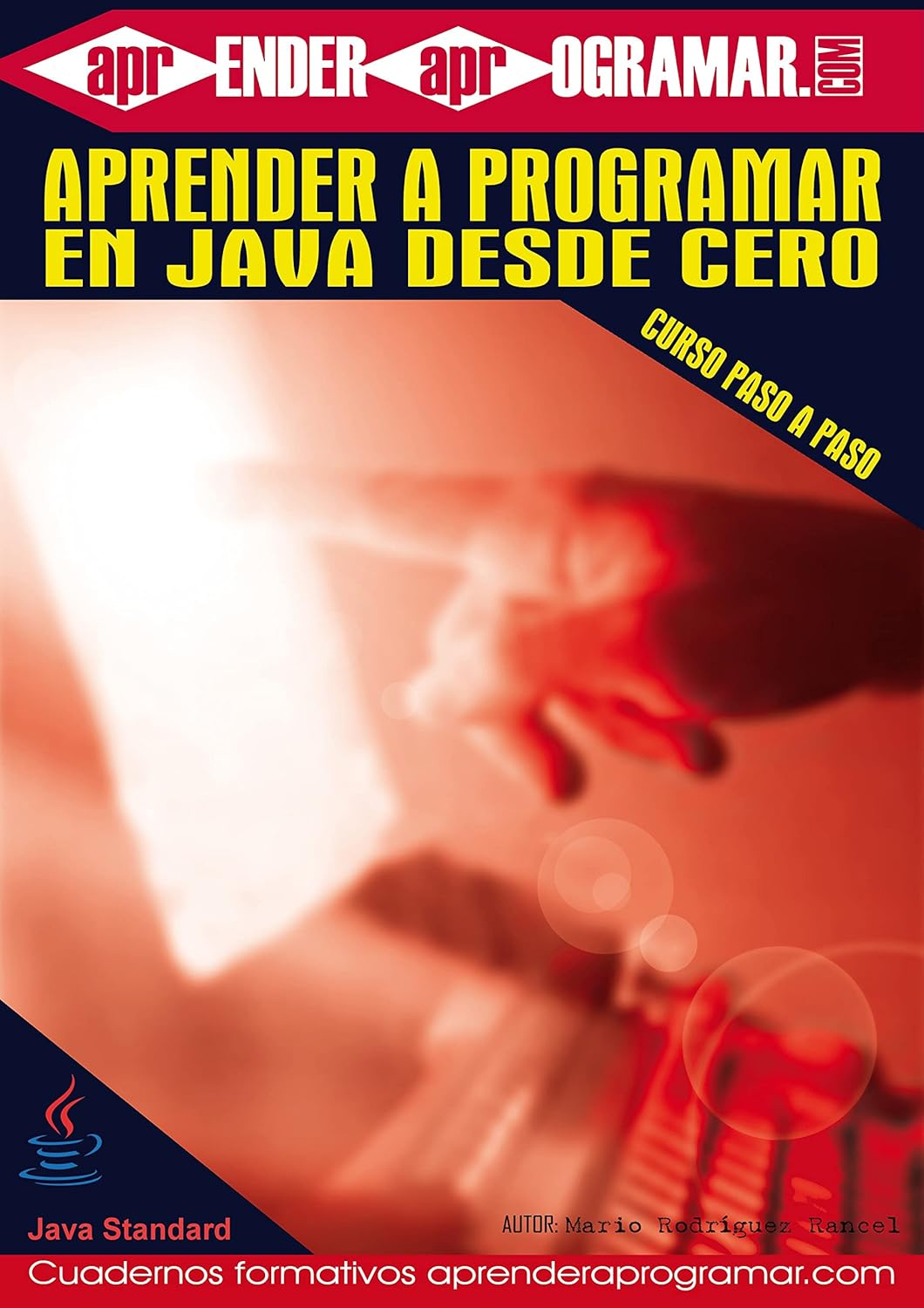 Amazon.com: Aprender a programar en Java desde cero: Curso paso a paso ...