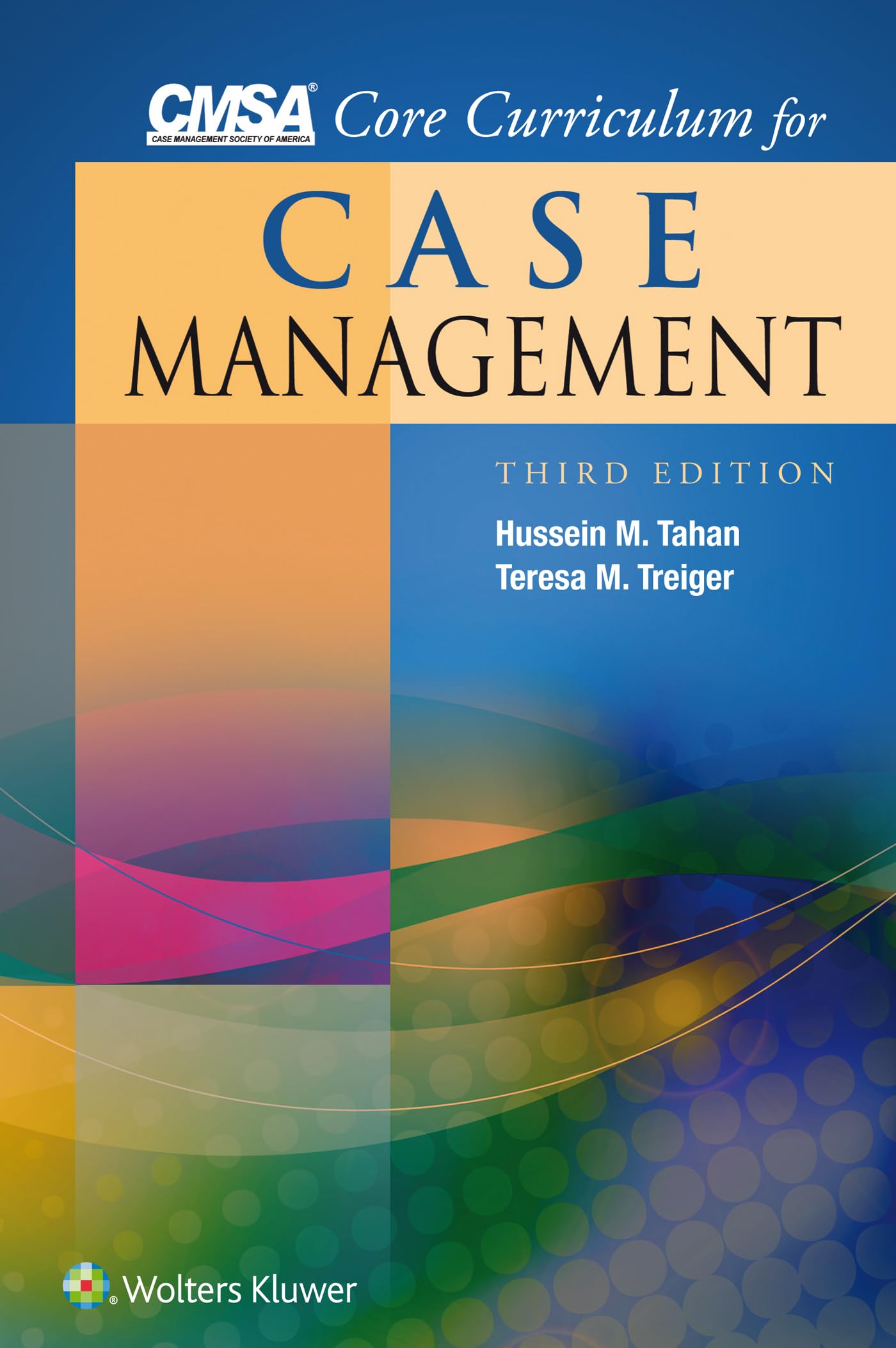 CMSA Core Curriculum for Case Management: 9781451194302: Medicine ...