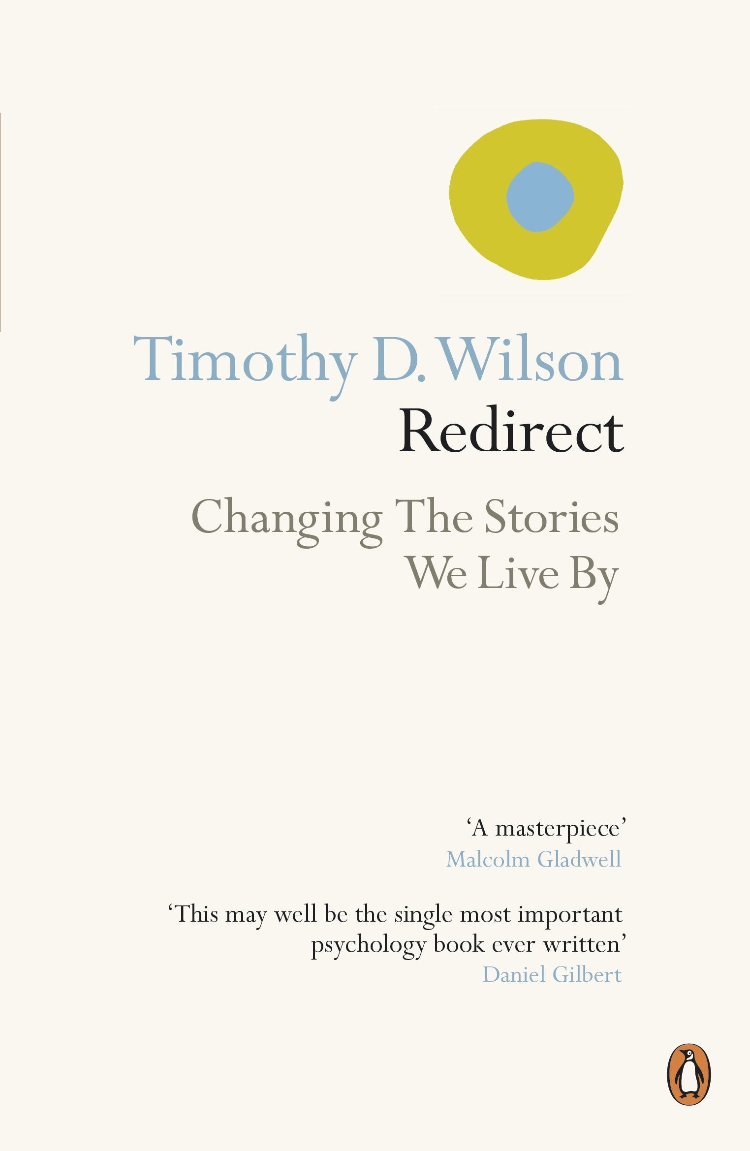 Redirect: Changing the Stories We Live By: Amazon.co.uk: Wilson ...