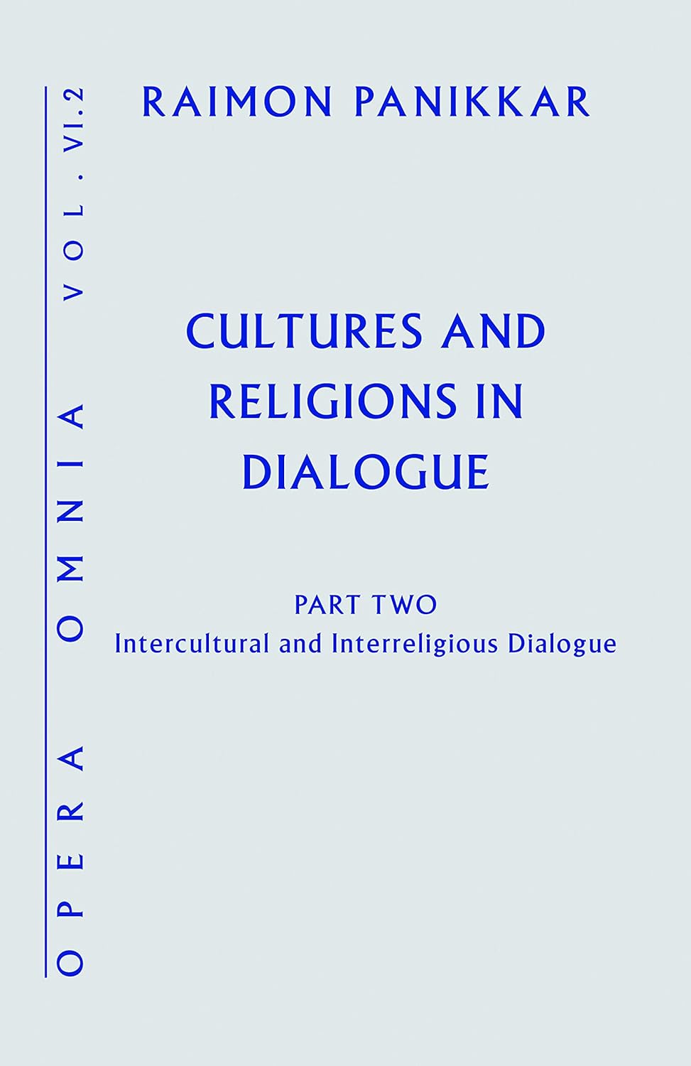 Amazon.com: Cultures and Religions in Dialogue: Part Two—Intercultural ...