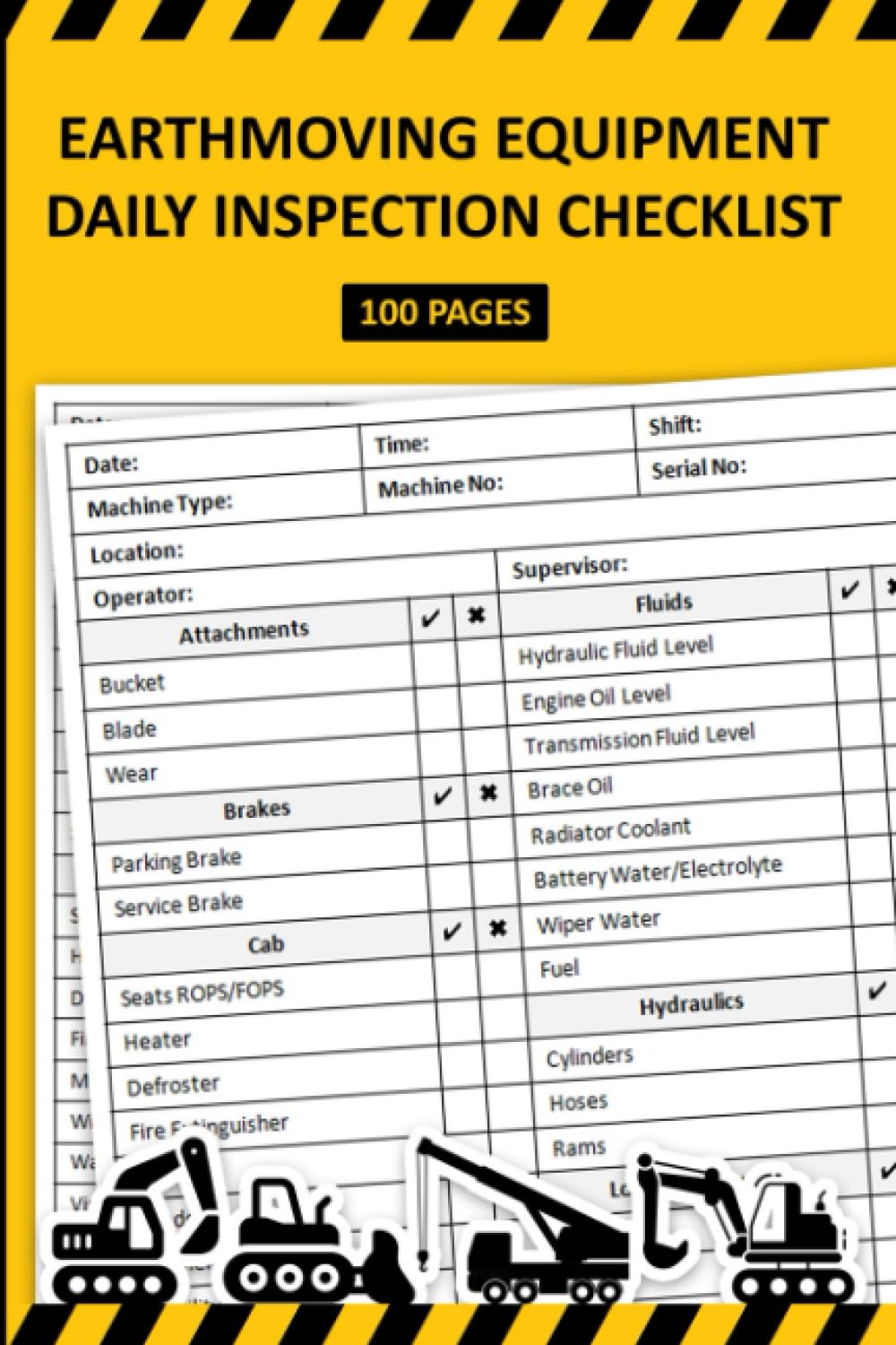 Earth Moving Equipment Daily Inspection Checklist: Pre-Use Inspection ...