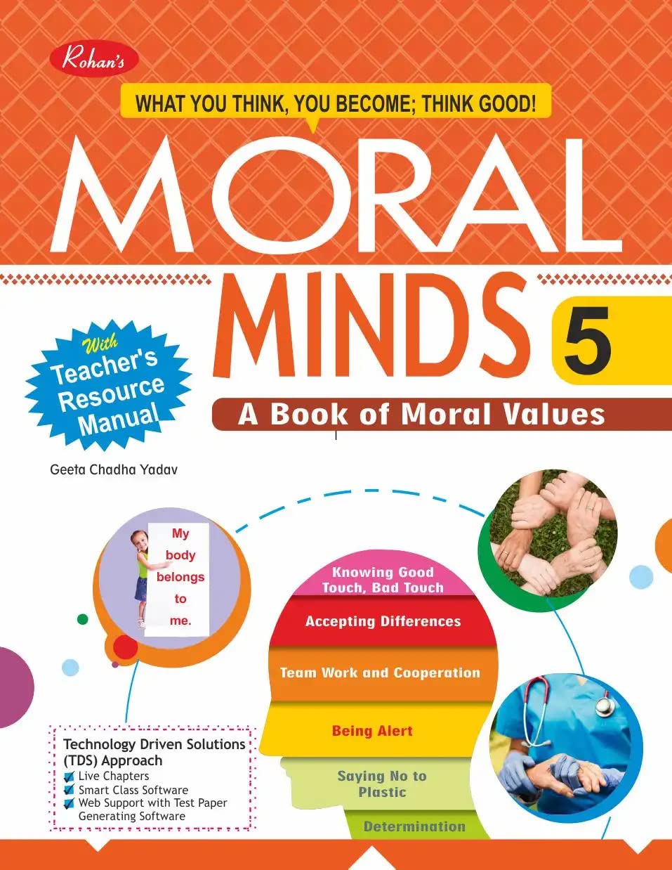 Rohan's Moral Minds A Book of Moral Values for Class-5(Five) : Rohan ...