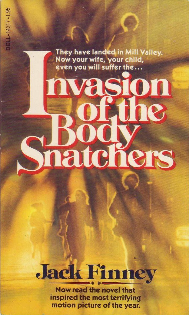Invasion of the Body Snatchers: Jack Finney: Amazon.com: Books