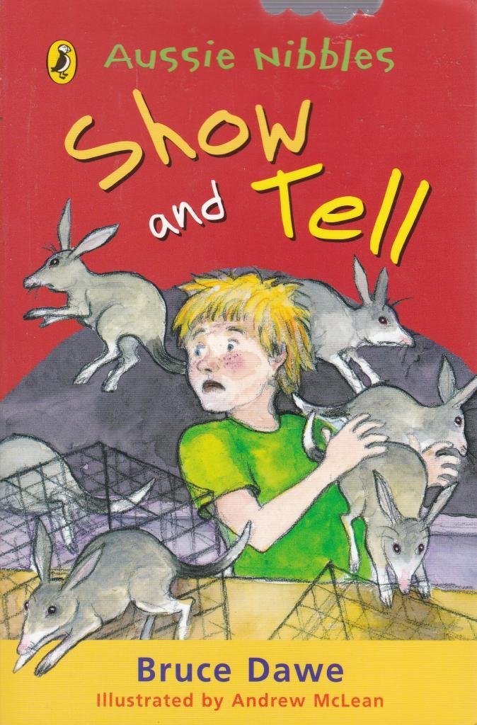 Show and Tell (Aussie Nibbles series): Jane Godwin: 9780143300298 ...